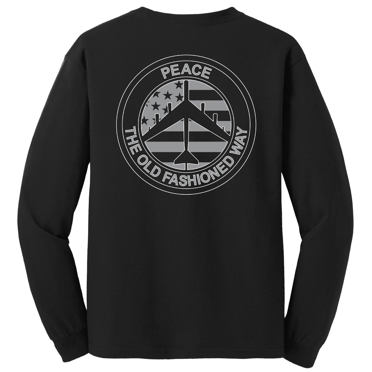 Peace The Old Fashioned Way Longsleeve T-Shirt — Gadsden and Culpeper